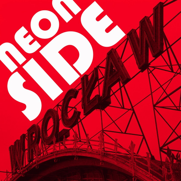 Neon Side Wrocław: Pop-Up Gallery - Zaproszenia - Sztuka Wnętrza